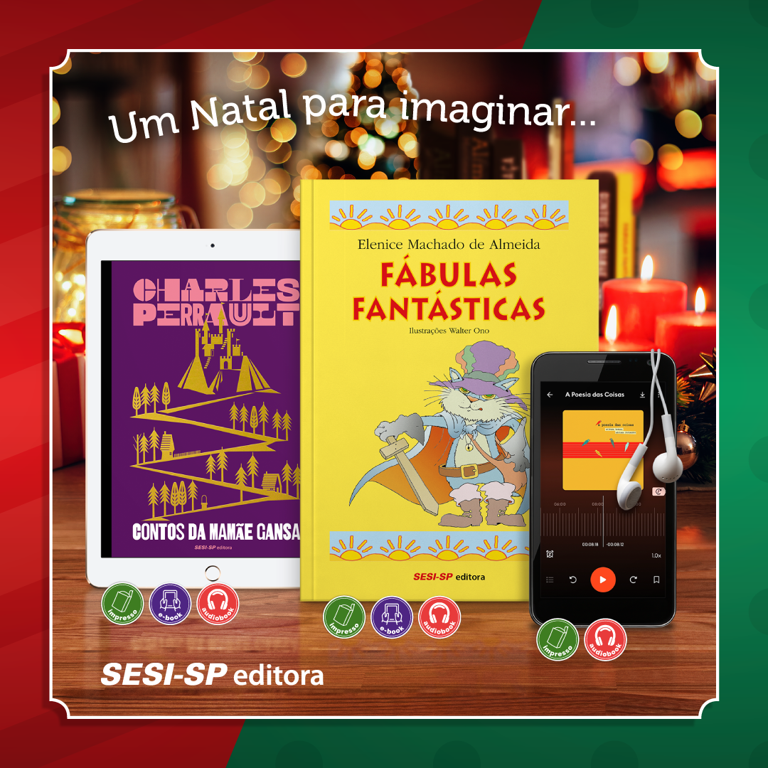 Sugestões da SESI-SP Editora para o Natal - SESI-SP Editora